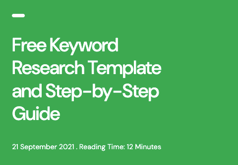 Free SEO Keyword Research Template and Step-by-Step Guide